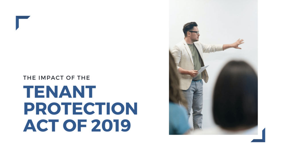 Tenant Protection Act of 2019: Impact on Landlords